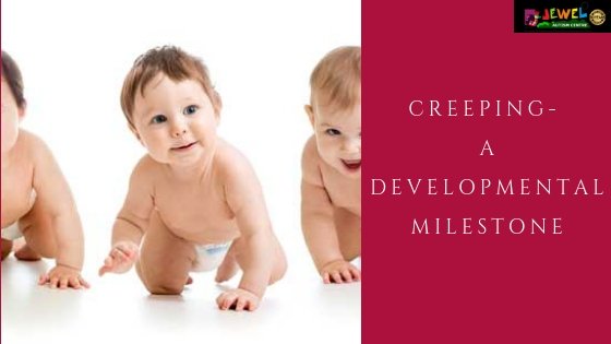 Creeping | Motor development of the child | Autism Treatment in India