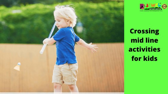 Crossing Midline Activities For Kids | Jewel Autism Centre