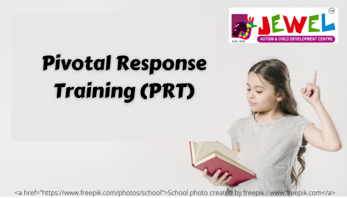 Pivotal Response Training | PRT | Autism Awareness | Jewel Autism